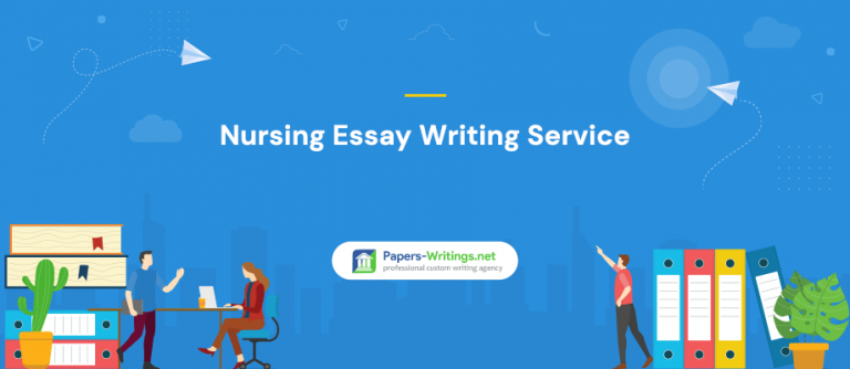 Nursing Essay Help - Papers-Writings.net